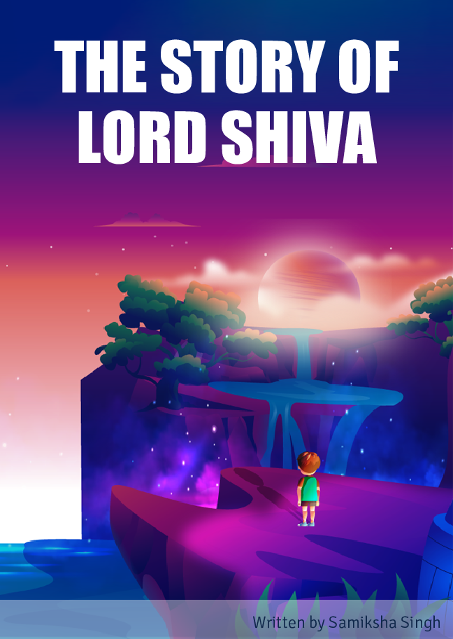 The Story Of lord Shiva by Samiksha Singh (ISBN: 9789394848XXX)