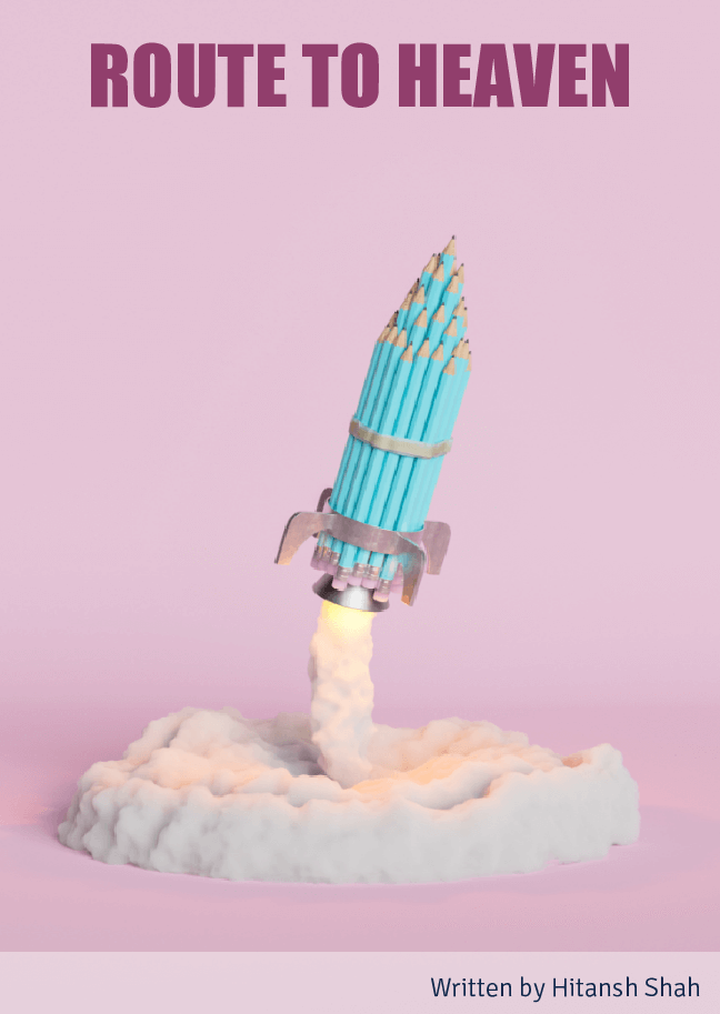 Route To Heaven by Hitansh Shah (ISBN: 978-81-19055-72-2)