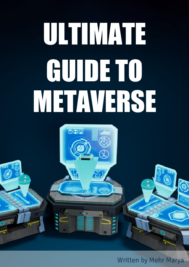 ULTIMATE GUIDE TO METAVERSE by Mehr Marya (ISBN: 9789394848XXX)