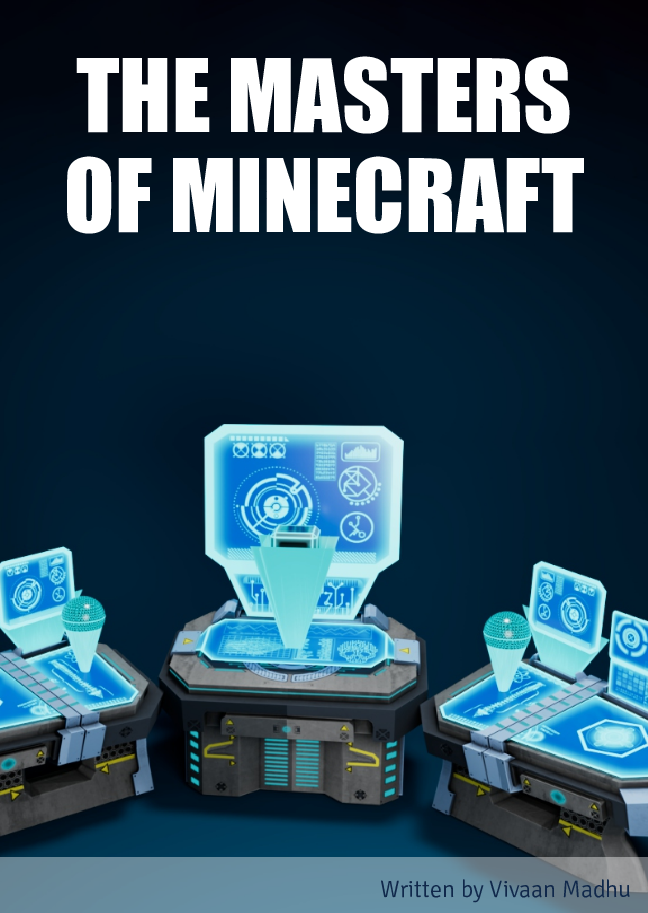 The Masters of Minecraft by Vivaan Madhu (ISBN: 978-93-5765-468-5)
